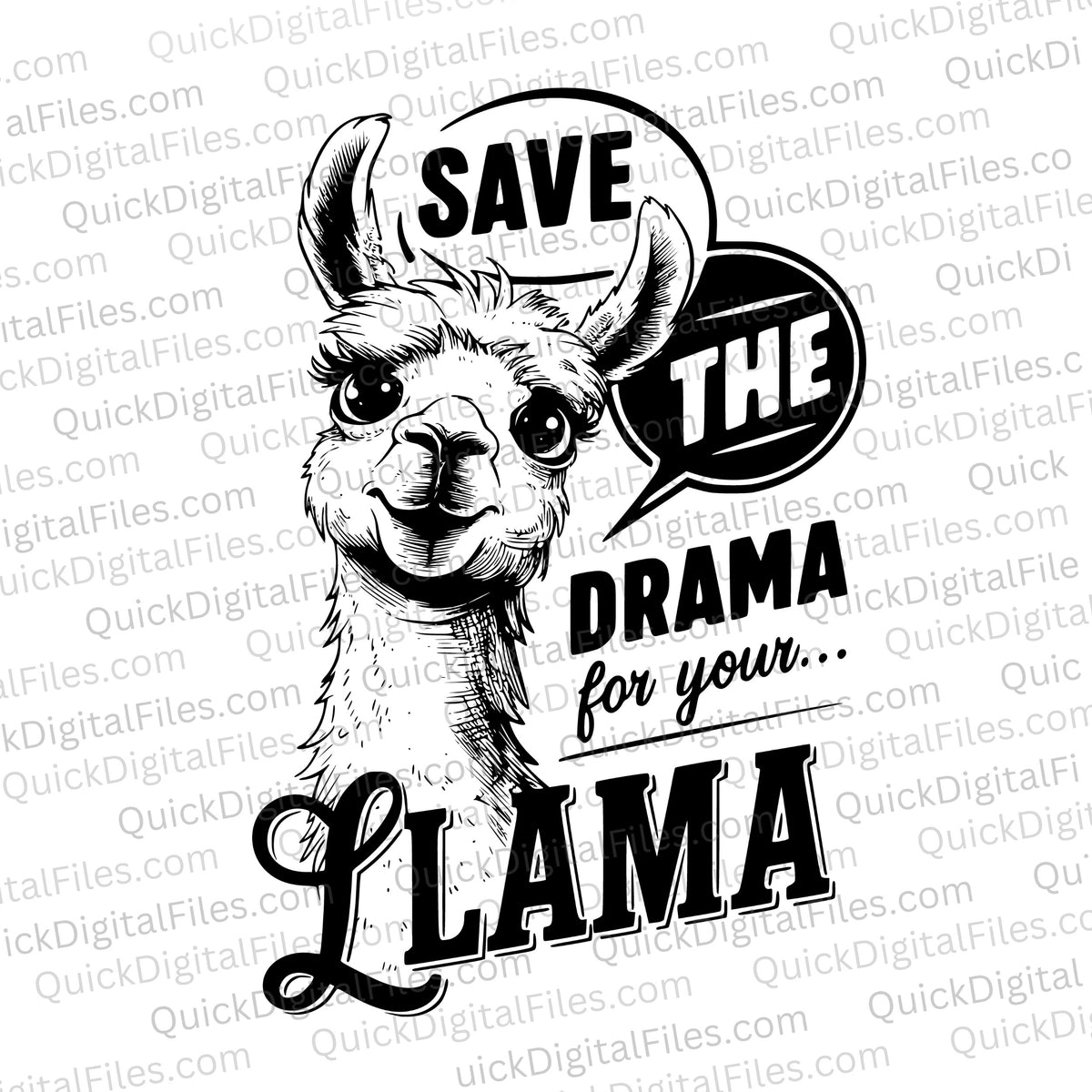 Save the Drama for Your Llama - Funny Typography Design Download ...
