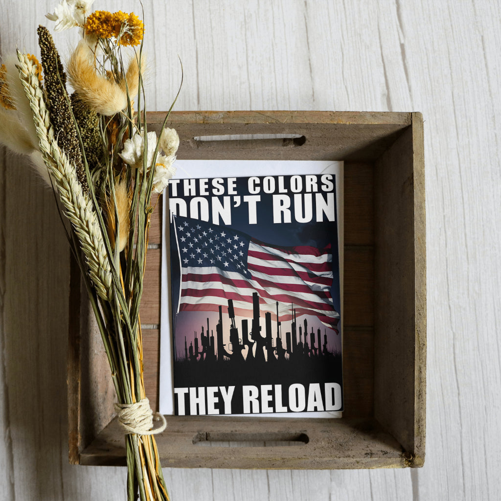 These Colors Don't Run, They Reload Graphic | Patriotic Digital ...
