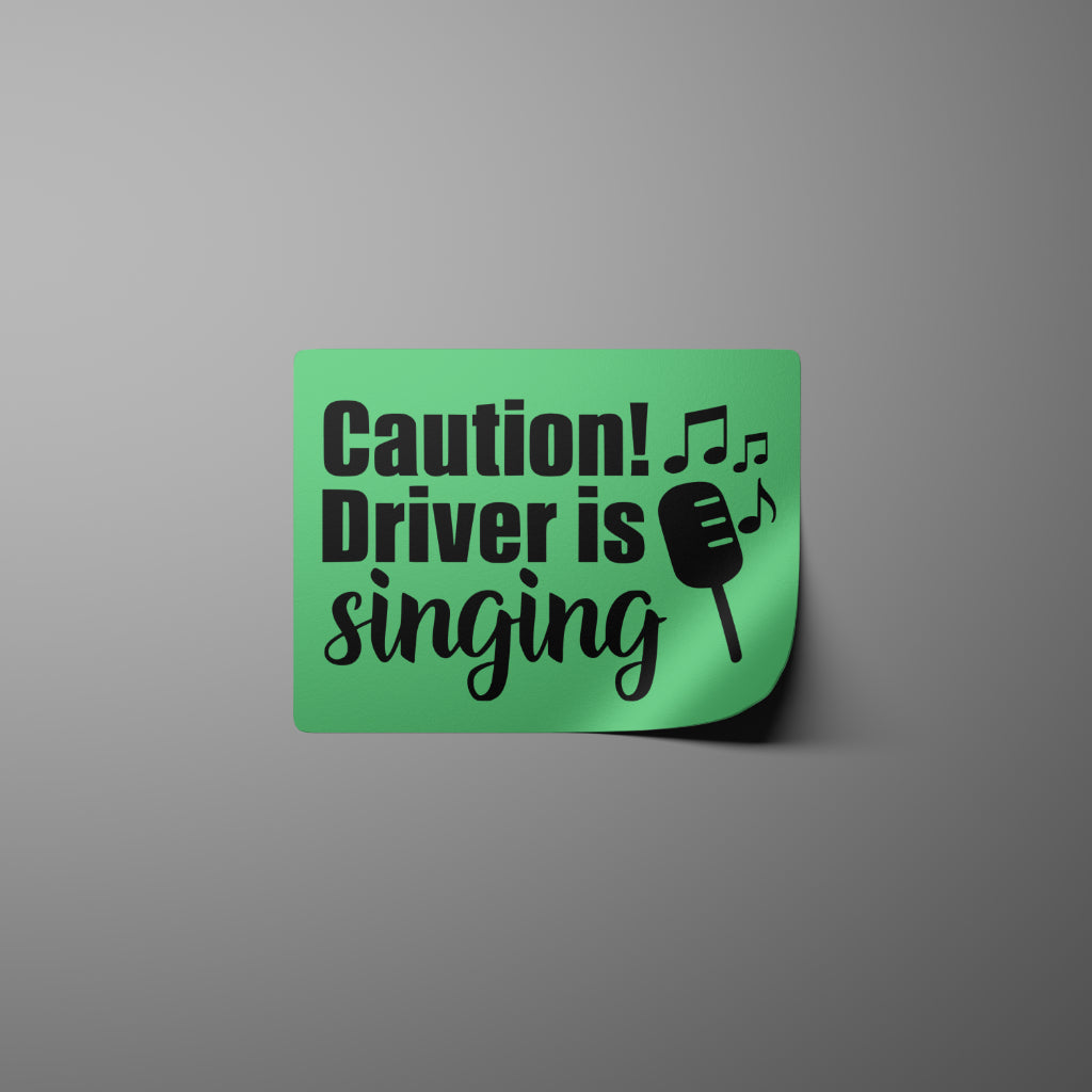 Caution Driver is Singing | Microphone Bumper Sticker SVG PNG PDF ...