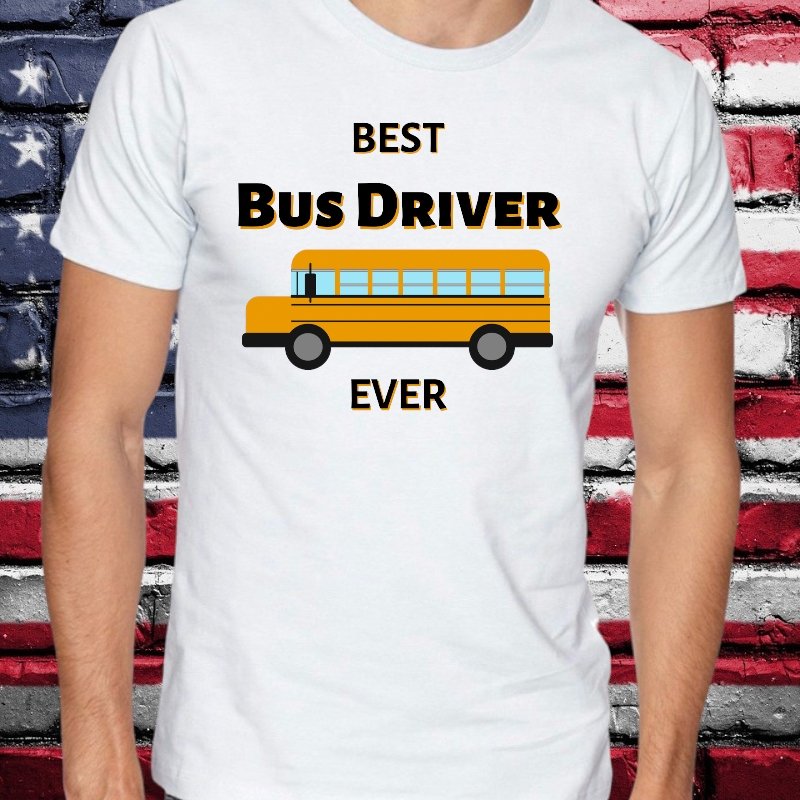 Show Appreciation with 'Best Bus Driver Ever' Digital Design – Quick ...