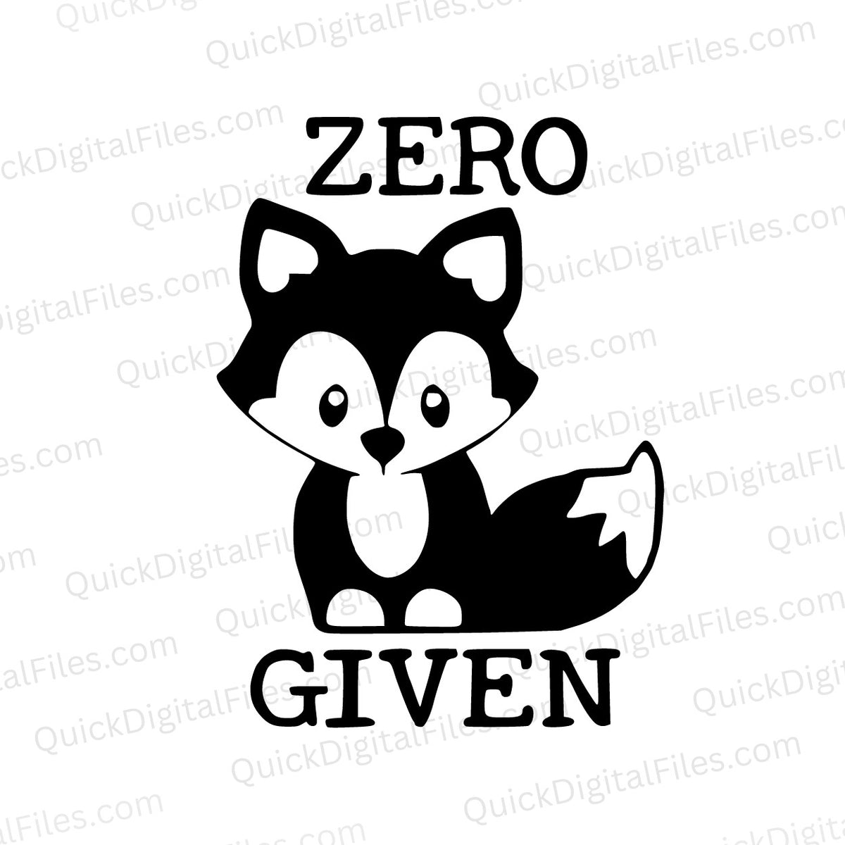 "Zero Fox Given" Humorous Silhouette SVG Graphic – Quick Digital Files