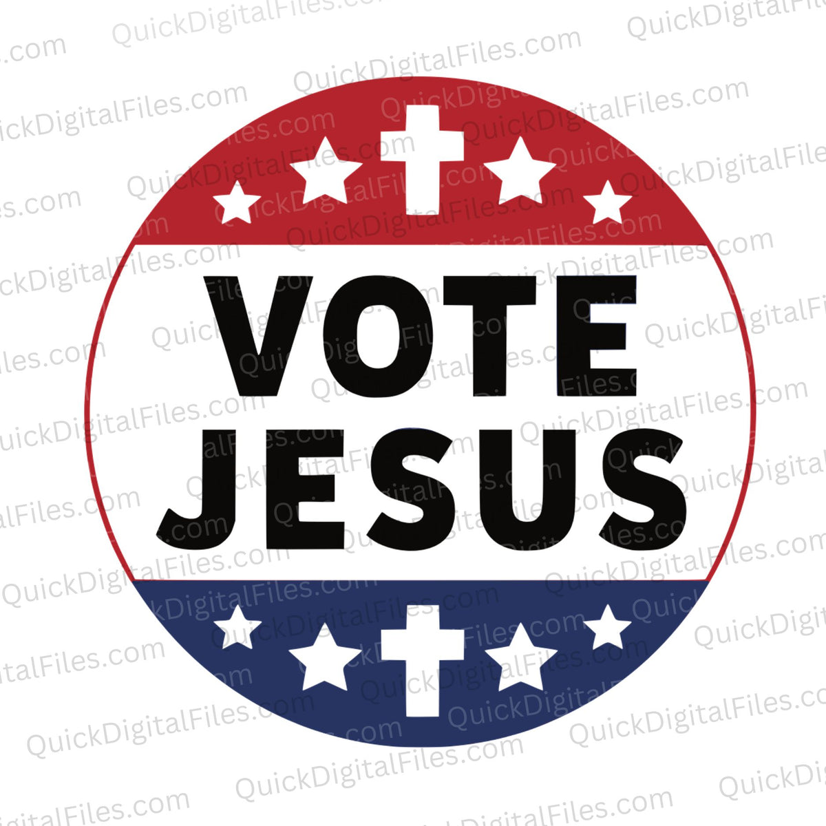 Vote Jesus Sticker Design | Faith-Based SVG PNG PDF | Patriotic Emblem ...