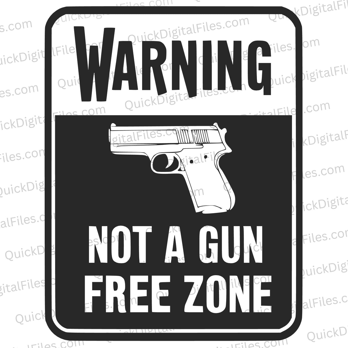 Warning: Not a Gun Free Zone - Firearm Policy Sign Graphic Download ...